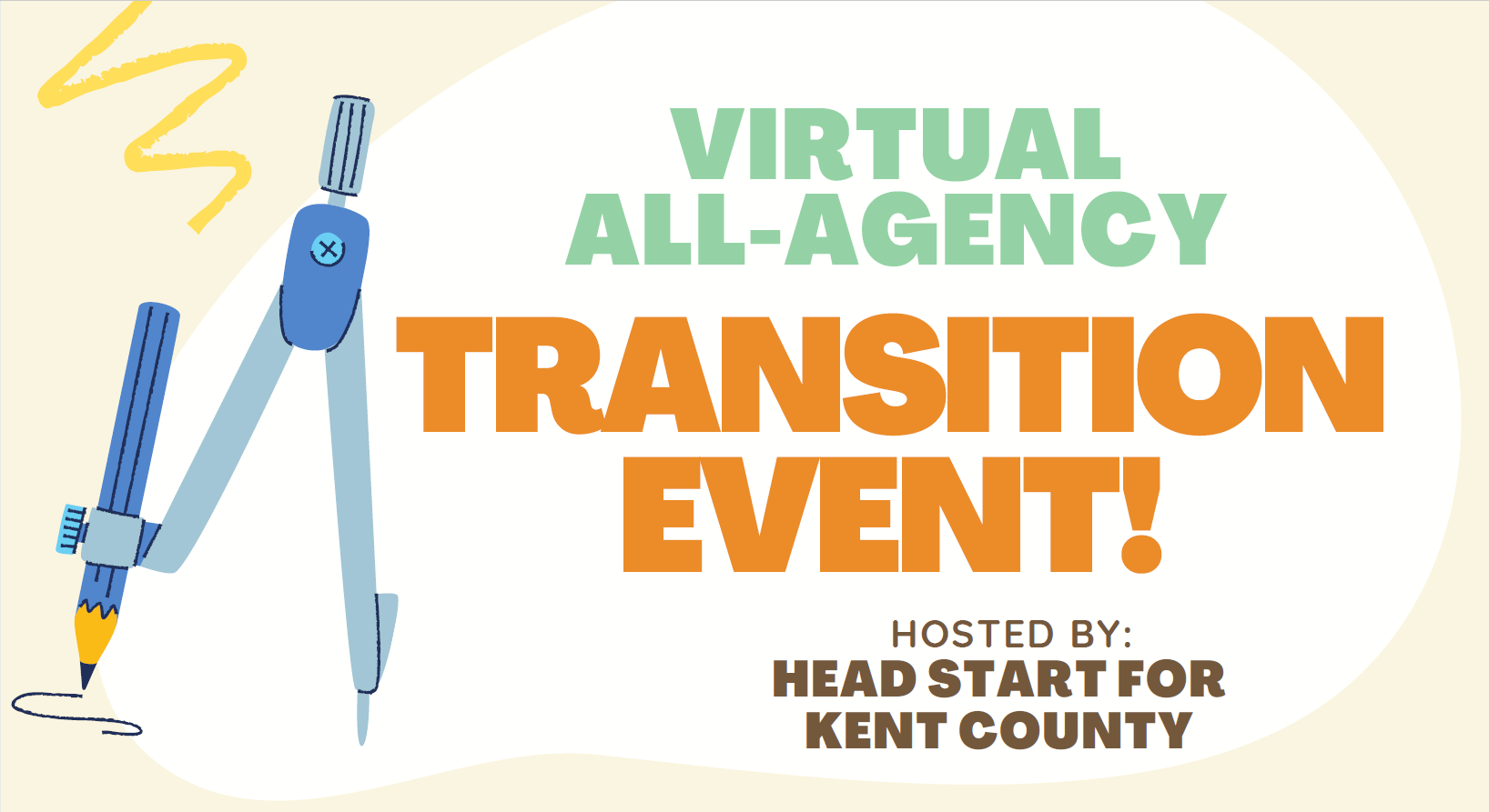 Virtual All-Agency Transition Event - Head Start for Kent County